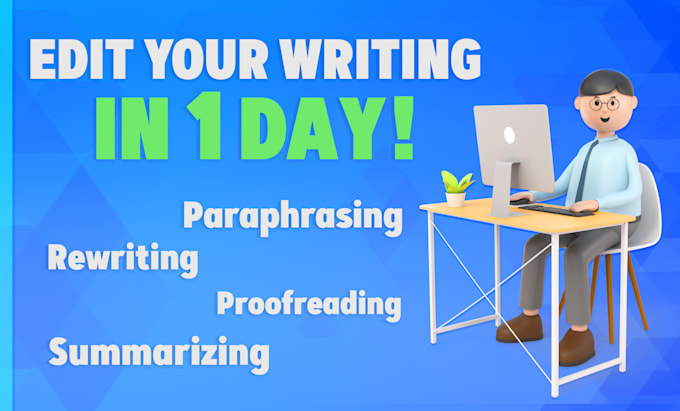 Do professional paraphrasing, editing, rewriting, and proofreading in ...