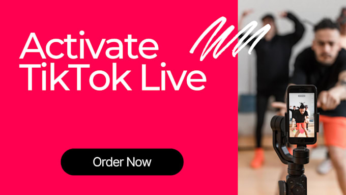 Activate tiktok live for you by Alfajem | Fiverr