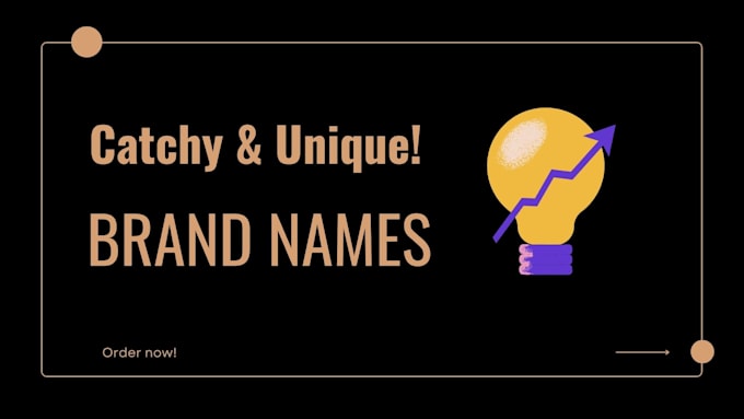 Provide a list of unique and catchy names for your business by ...