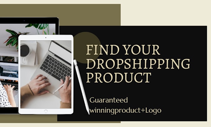 Find a winning product for dropshipping and make you a logo by ...