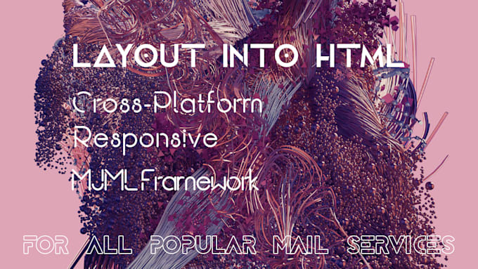 Convert the design layout of your email into html code by Bushgleb | Fiverr