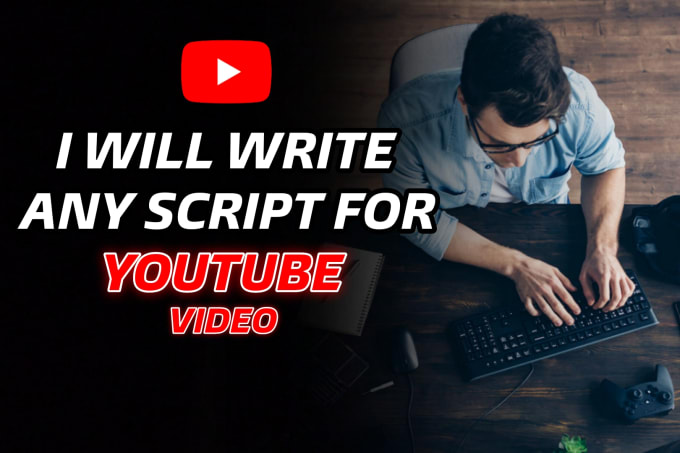 Write any script for youtube content by Motirnoayoub | Fiverr Write any script for youtube content by Motirnoayoub | Fiverr