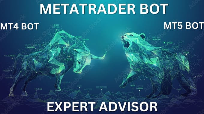 Metatrader Bot Expert Advisor Mt4 Robot Mt5 Robot By Jahamal Fiverr