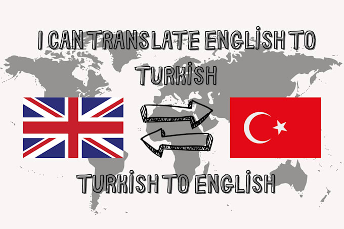 Translate english to turkish and turkish to english by Nisanureki178 ...