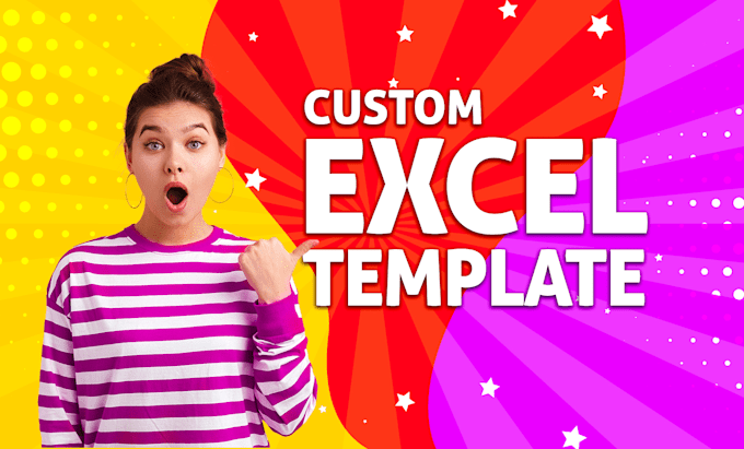 Create custom excel template, spreadsheet, google sheet by Afzal_453 ...