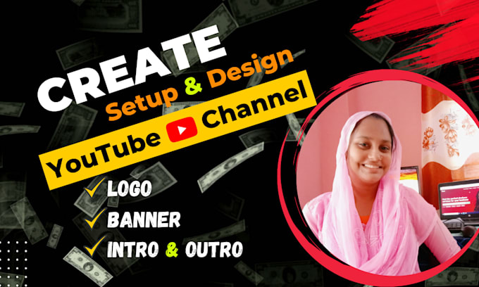 Create youtube channel with logo, banner, intro and channel optimization by Mukta_yt_pro7 | Fiverr
