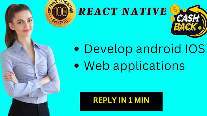 Develop android ios and web applications using react native by ...