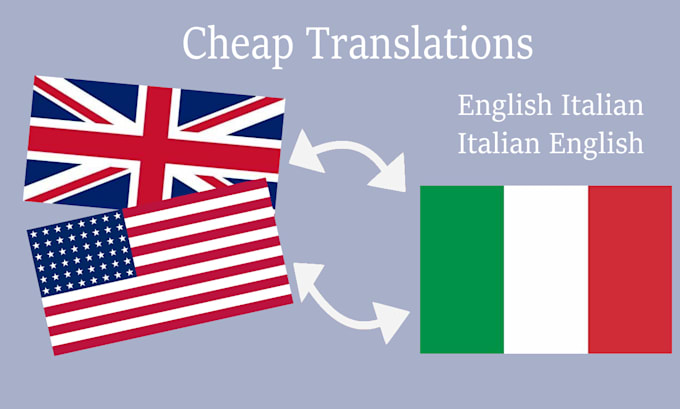Translate anything from italian to english and vice versa by Arrtist4u ...