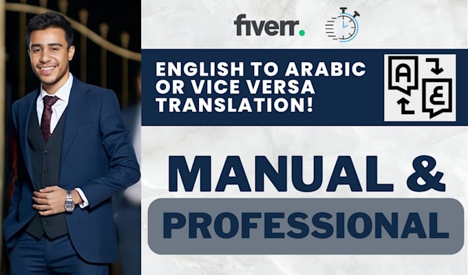 Professionally translate arabic to english or vice versa by Amerr_jr ...