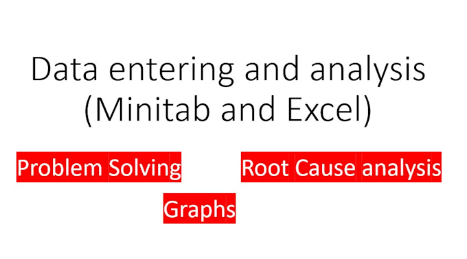 Compile and analyze data in minitab and excel by Egefleng | Fiverr