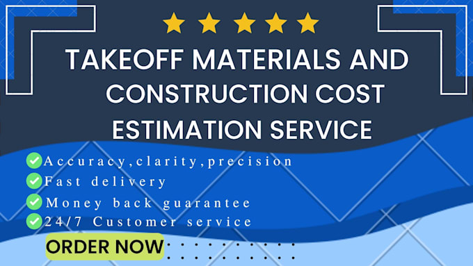 Takeoff materials and construction cost estimation by Towhidurr | Fiverr