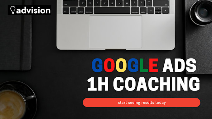 Consult you on your google ads by Advision_mktg | Fiverr