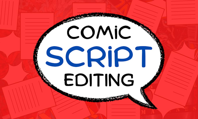 Edit your comic script by Kcoledalton | Fiverr