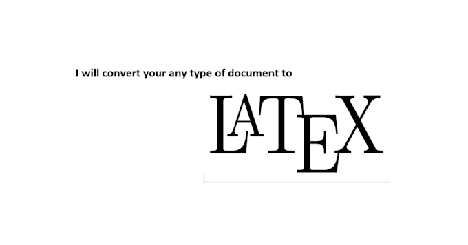 Convert and write any document pdf, word file, hand writing to latex in ...