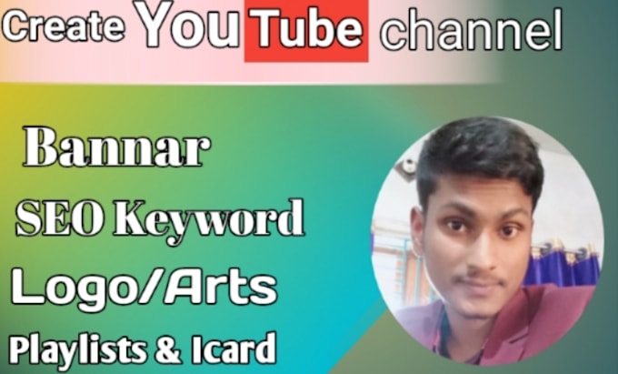Youtube channel setup, banner,professional expert by Skshakib7 | Fiverr