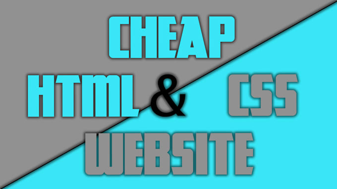 Make you a website with html and css by Kingofgamer217 | Fiverr