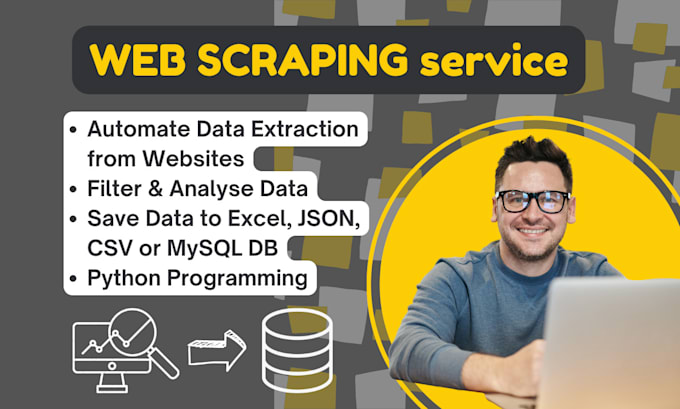 Automate Web Scraping And Save Or Analyse Data From Internet Webpages