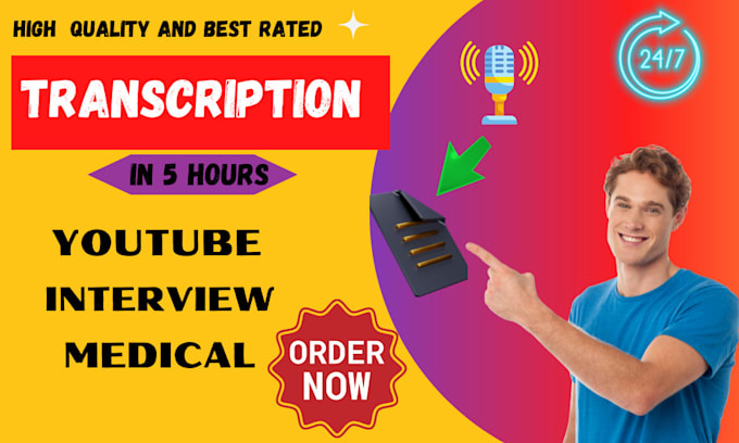 Transcribe youtube interview and medical video transcription in 5 hours ...