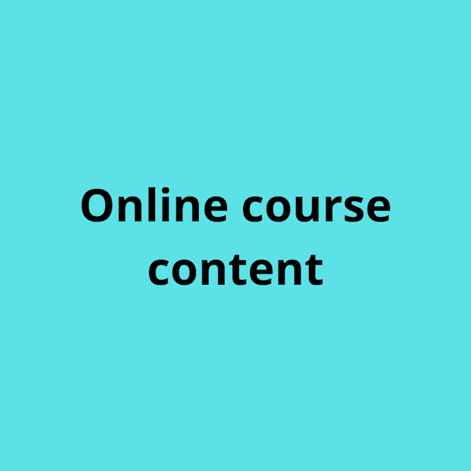 Create a customized and engaging online course for your learning platform by Adnanihinde | Fiverr