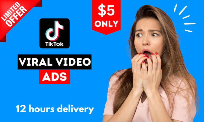 Create Viral Tik Tok Video Ads For Your Products In 24 Hours By Hafiz