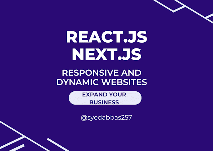 Make Dynamic And Responsive Websites With Reactjs And Nextjs For You By Syedabbas257 Fiverr