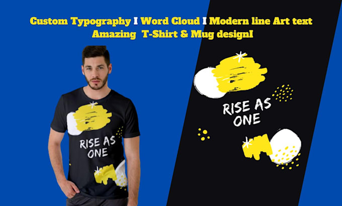 Design custom typography word cloud, modern text art, amazing t shirt ...