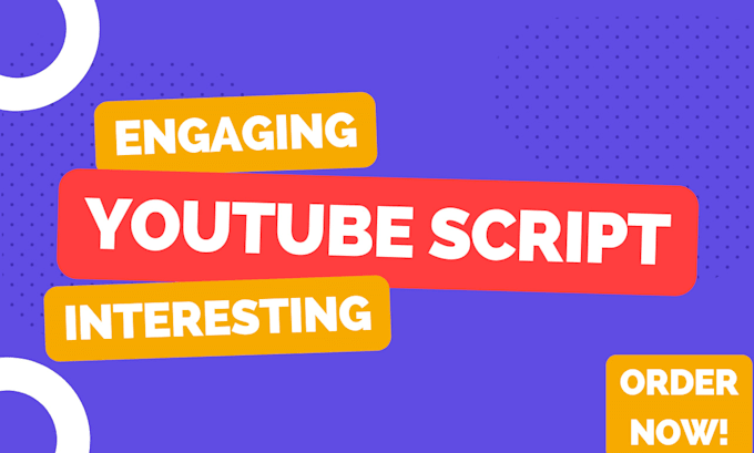 Write compelling youtube video scripts for your channel by Nazifa_2 | Fiverr