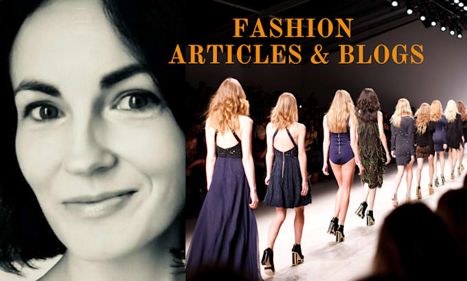 Write compelling fashion articles and blog posts by Withah | Fiverr