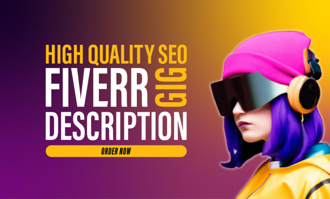 Write perfect fiverr gig description with seo by Noor_ismyname | Fiverr Write perfect fiverr gig description with seo by Noor_ismyname | Fiverr
