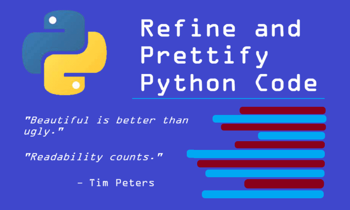 Refine And Prettify Your Python Code To Improve Readability By
