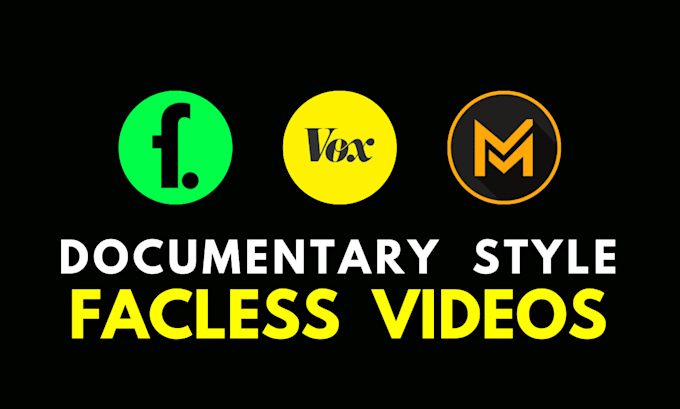 Create faceless youtube videos in documentary style by Saimasahar | Fiverr