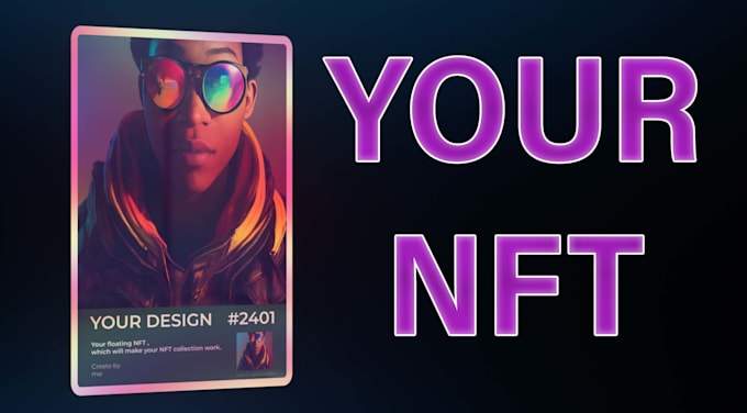 Create a, personalized 2d nft holo card for you by Raffaello030 | Fiverr