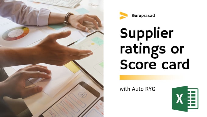 Create supplier rating and score card using ms excel by Guruprasad088 ... Create supplier rating and score card using ms excel by Guruprasad088 ...