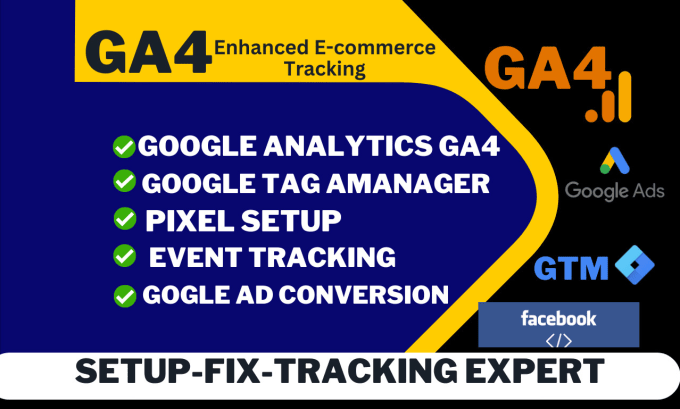 Setup google analytics 4,ga4, ecommerce tracking, conversion tracking ...
