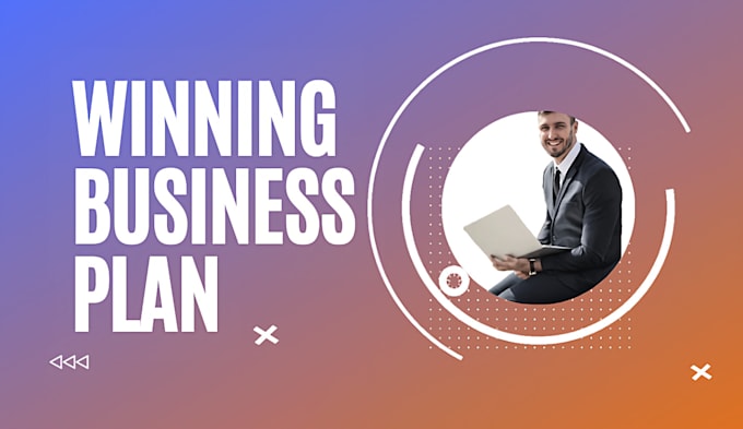 Create a winning business plan for you by Financialfocus | Fiverr