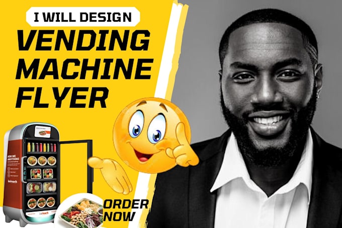 Design vending machine flyer for your vending machine business by ...