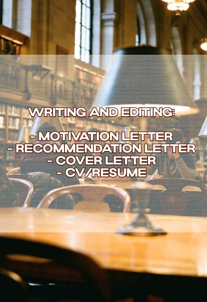 Write and edit your motivation letter and cv by Norawinters | Fiverr