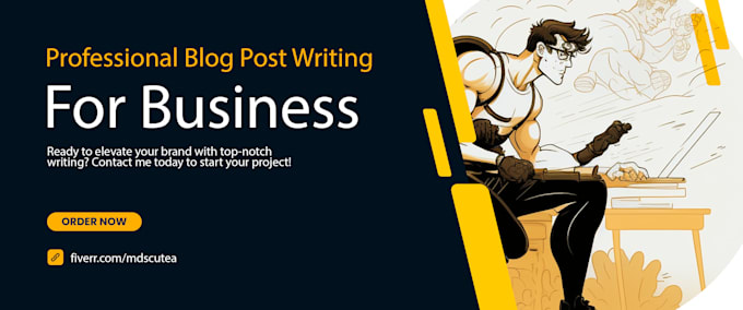 Write professional blog posts for your business by Mdscutea | Fiverr