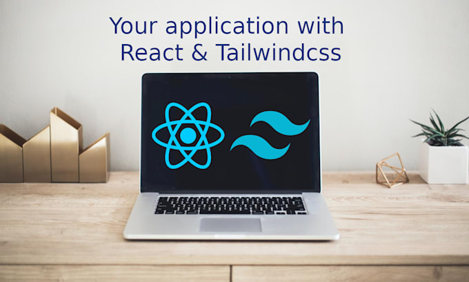 Create Your Web Application Using React And Tailwindcss By T00rk Fiverr 1043