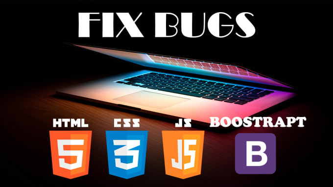 Fix Html Css Javascript Boostrap Bugs By Hiji100 Fiverr