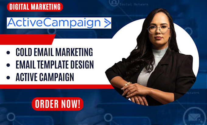 Do activecampaign email automation, email template design, cold email ...