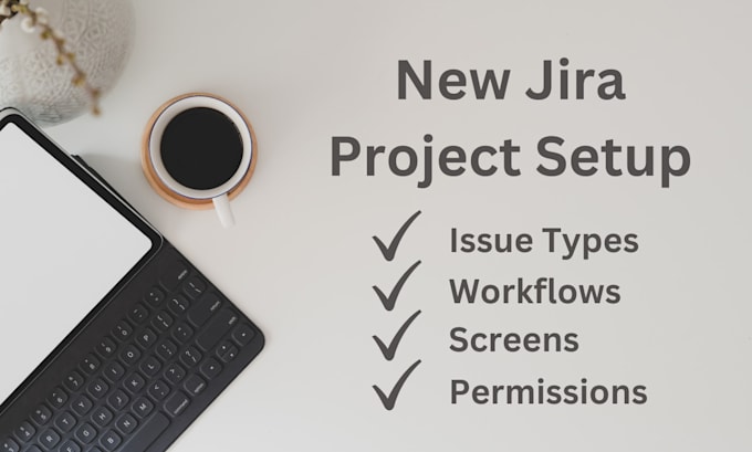 Set up a new jira project by Mariecaro | Fiverr