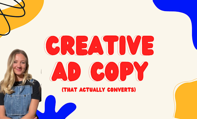Write ads that actually convert by Gabbybrulotte | Fiverr