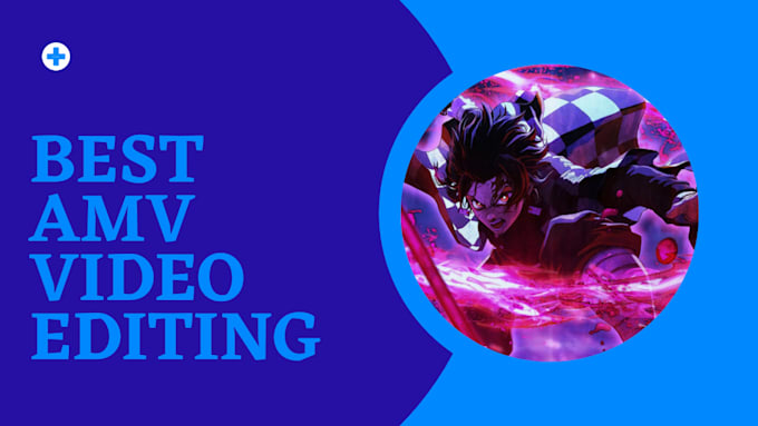 Make best anime music video amv for you by Kashif_video_ed | Fiverr