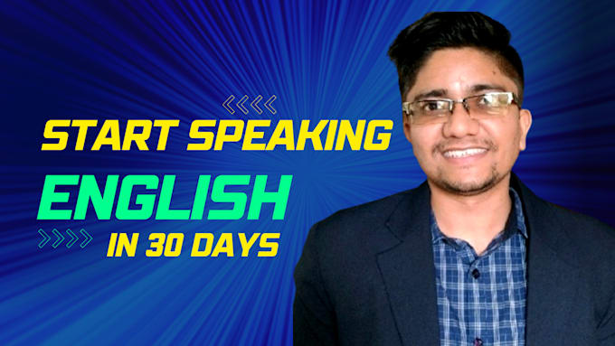 Make you speak english in 30 days by Hiteknirmal | Fiverr