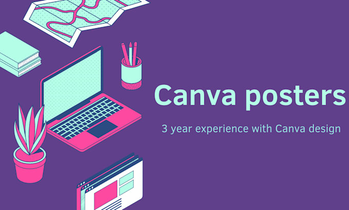 Design posters for you using canva by Fatimam643 | Fiverr