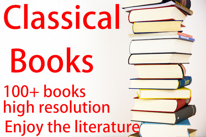 Give you 116 english classical books files by Biggog_ | Fiverr