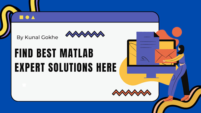Solve matlab problem for you by Kunalgokhe | Fiverr