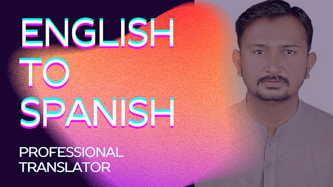Translate from english to spanish manual by Sajjadali954 | Fiverr