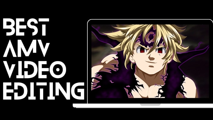 Best anime music video amv for you by Kashif_video_ed | Fiverr